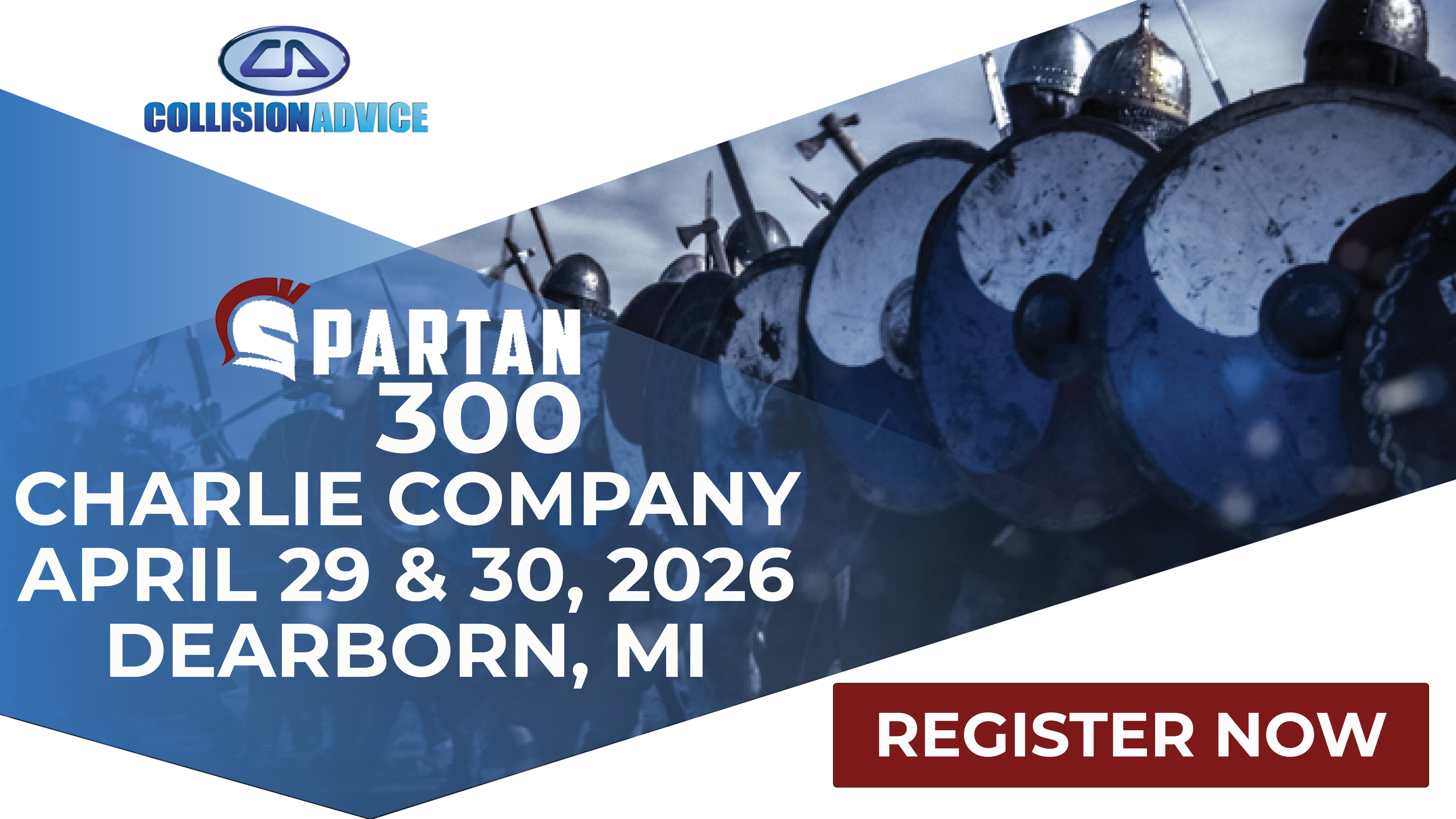 Spartan 300 Meeting - Charlie Company – Collision Advice Legacy Group